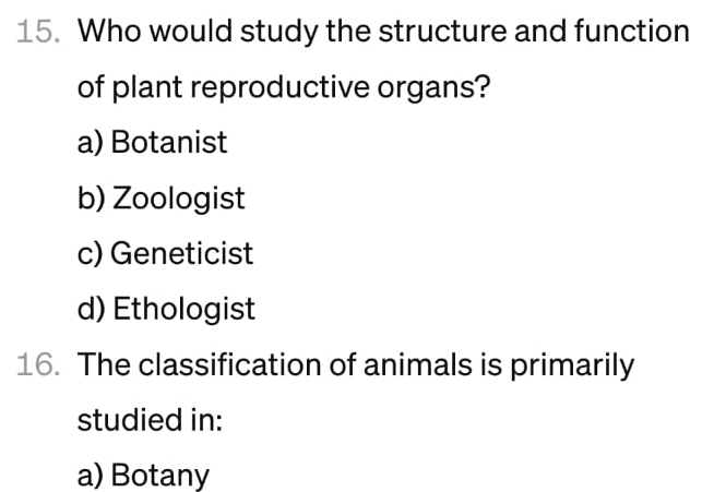 Solved biology, :Who would study the structure and function | Chegg.com