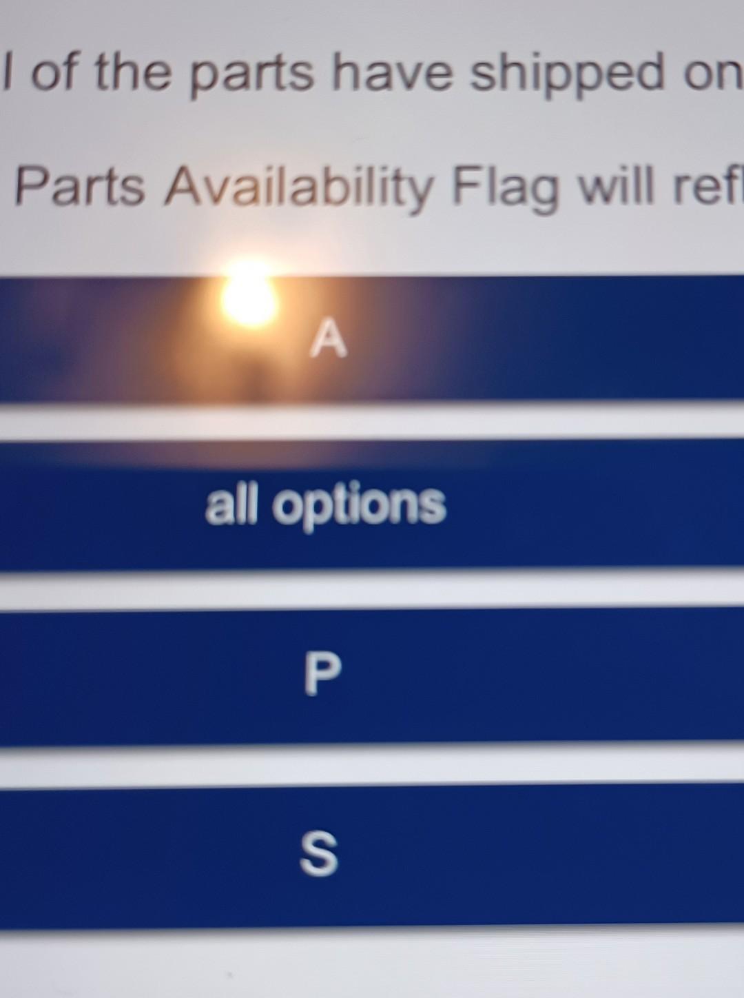 Solved I of the parts have shipped on Parts Availability | Chegg.com