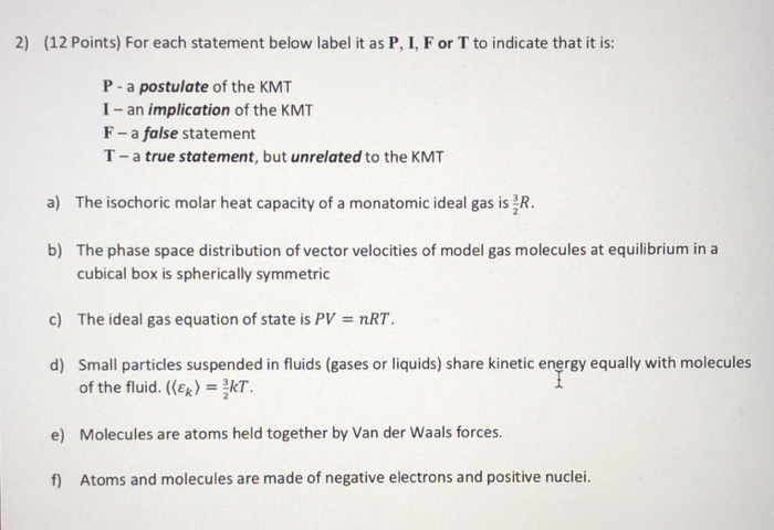 Solved 2) (12 Points) For each statement below label it as | Chegg.com