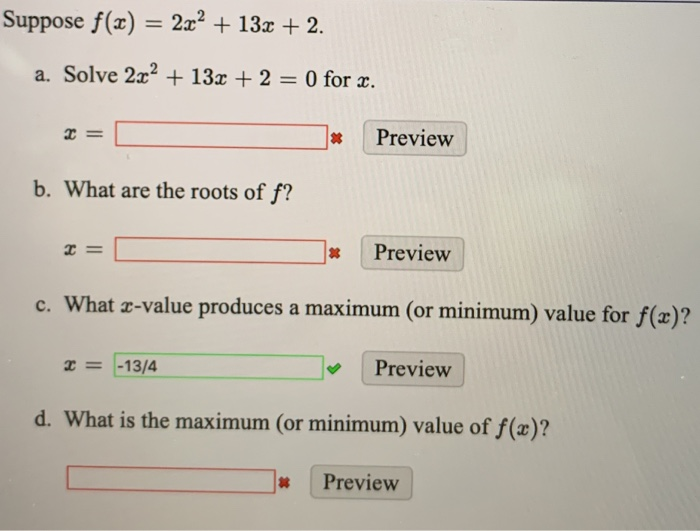 Solved Suppose f(x) 2x2 + 13x + 2 a. Solve 2x213x 2 = 0 for | Chegg.com