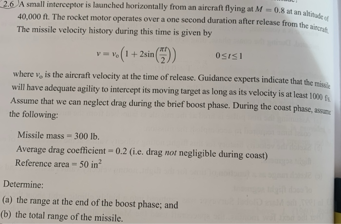 Solved 2.6 A small interceptor is launched horizontally from | Chegg.com