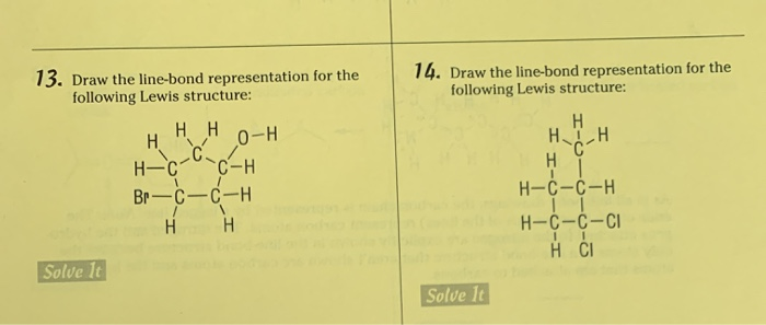 Solved 13. Draw the line-bond representation for the | Chegg.com