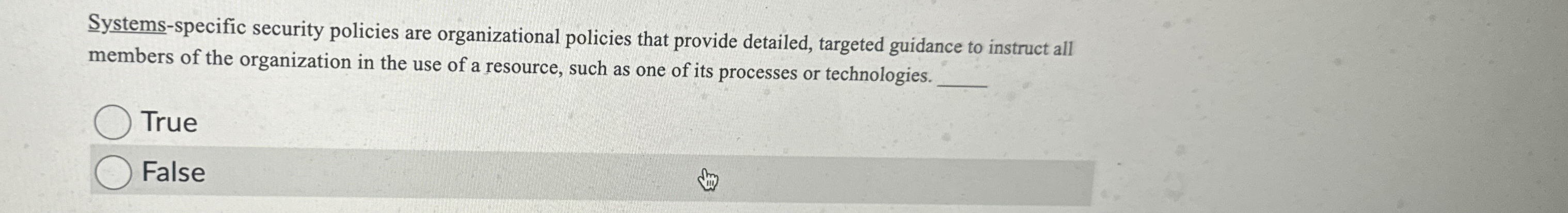 Solved Systems-specific security policies are organizational | Chegg.com