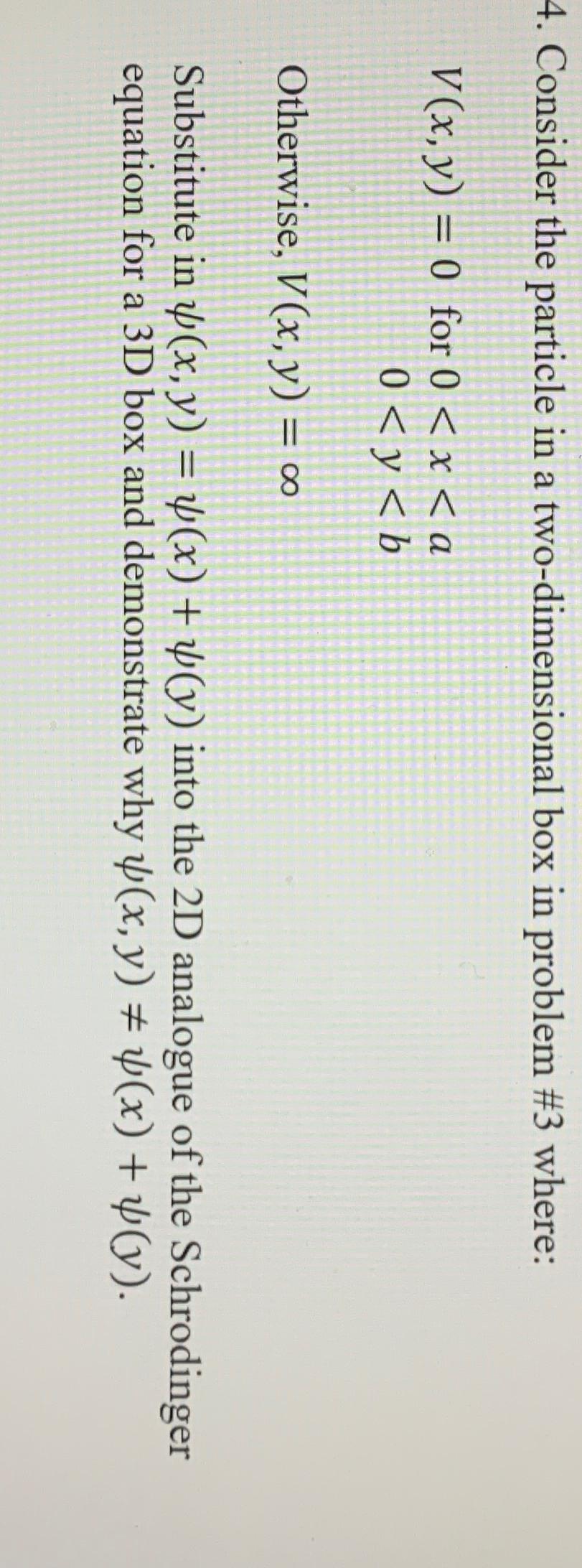 Solved Consider the particle in a two-dimensional box in | Chegg.com
