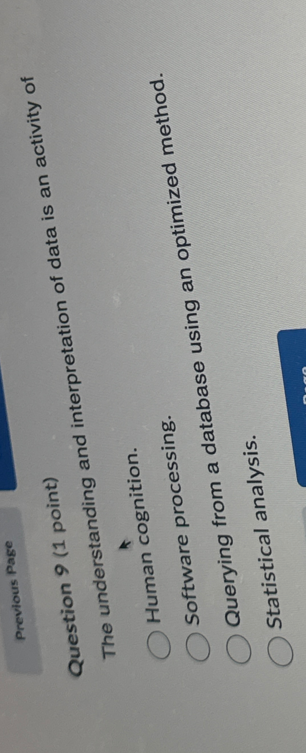 Solved Previous PageQuestion 9 ( 1 ﻿point)The understanding | Chegg.com