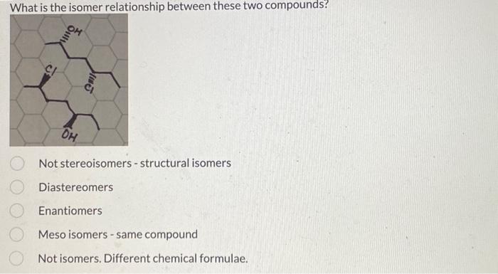 Solved Not stereoisomers - structural isomers Diastereomers | Chegg.com