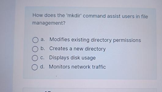 Solved How does the 'mkdir' command assist users in file | Chegg.com