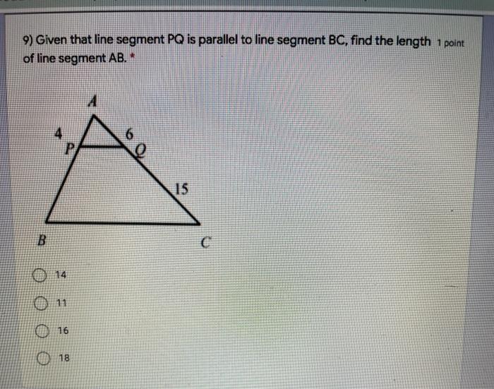 Solved 9) Given that line segment PQ is parallel to line | Chegg.com