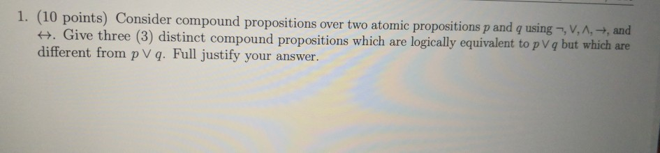 Solved 1. (10 points) Consider compound propositions over | Chegg.com