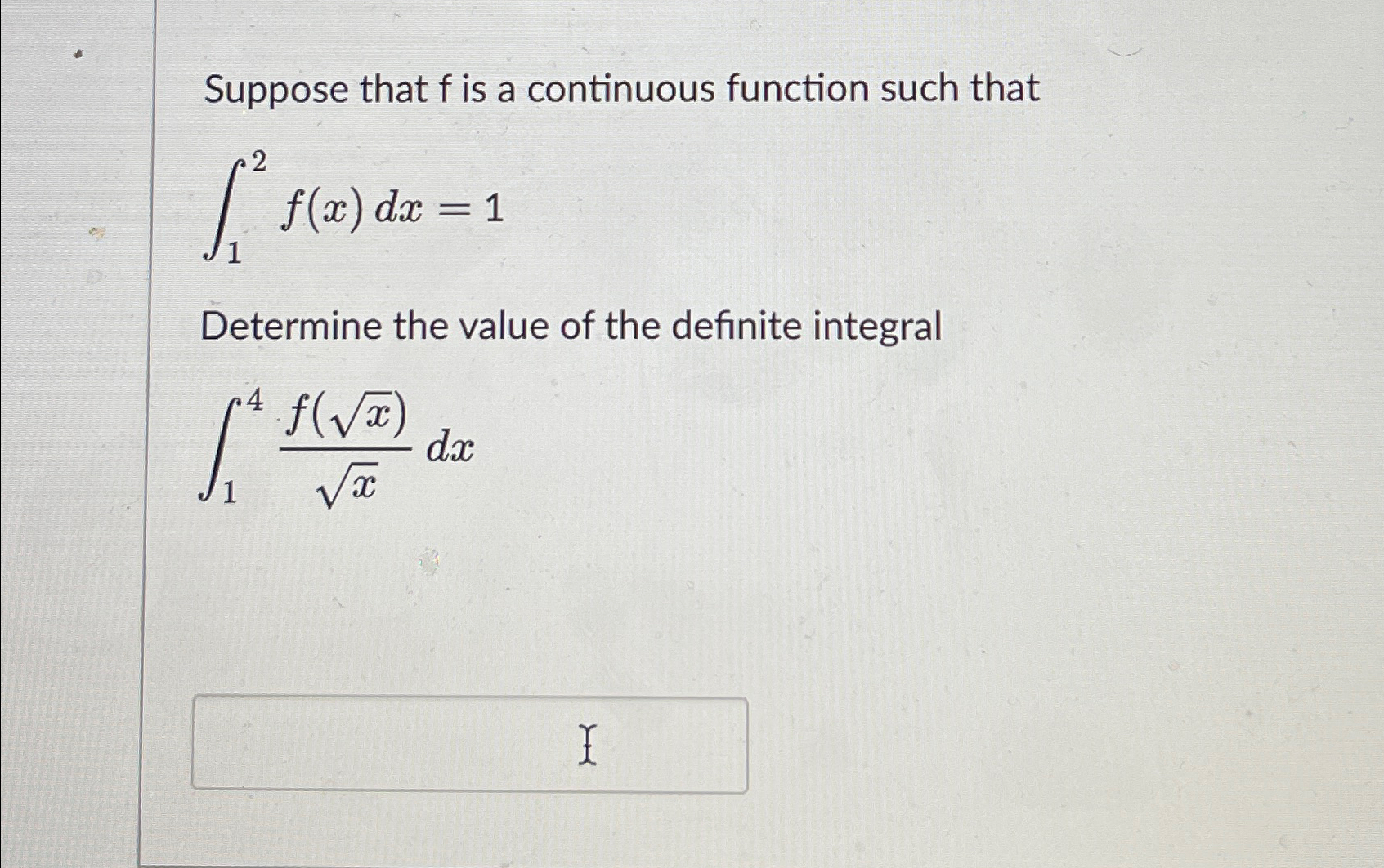 Solved Suppose that f ﻿is a continuous function such | Chegg.com