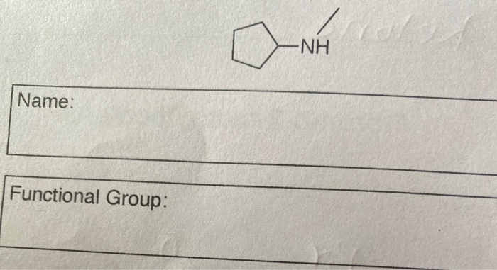 Solved NH -NH Name: Functional Group: | Chegg.com