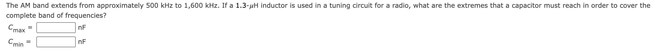 Solved complete band of frequencies?cmax =1,nFcmin =1,nF | Chegg.com