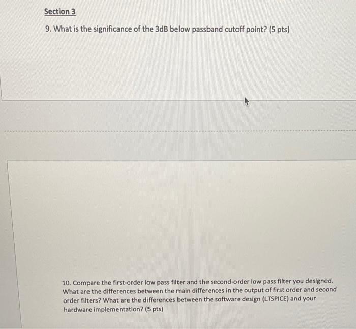 Solved Section 3 9. What is the significance of the 3dB | Chegg.com