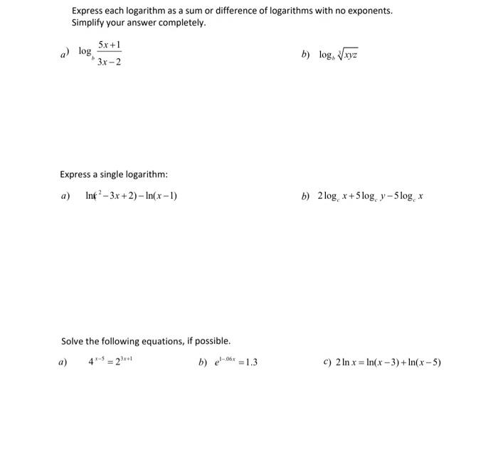 Solved Express each logarithm as a sum or difference of | Chegg.com