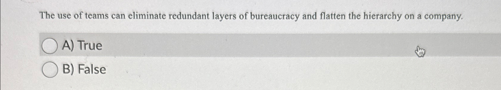 Solved The use of teams can eliminate redundant layers of | Chegg.com