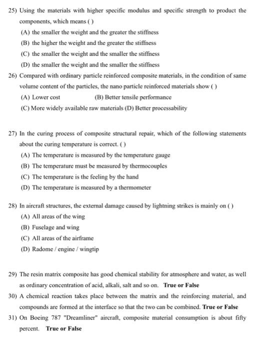 Solved 25) Using the materials with higher specific modulus | Chegg.com