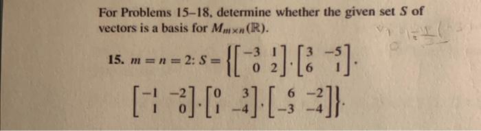 Solved For Problems 15-18, determine whether the given set S | Chegg.com