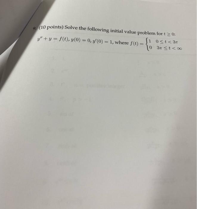 Solved (10 points) Solve the following initial value problem | Chegg.com
