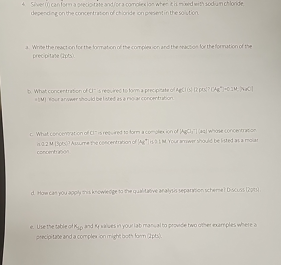 Solved Silver (I) ﻿can form a precipitate and/or a complex | Chegg.com
