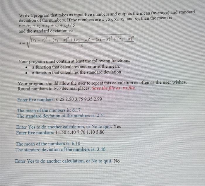Solved Write a program that takes as input five numbers and | Chegg.com