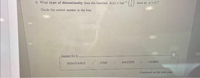 Solved app 9. What type of discontinuity does the function | Chegg.com