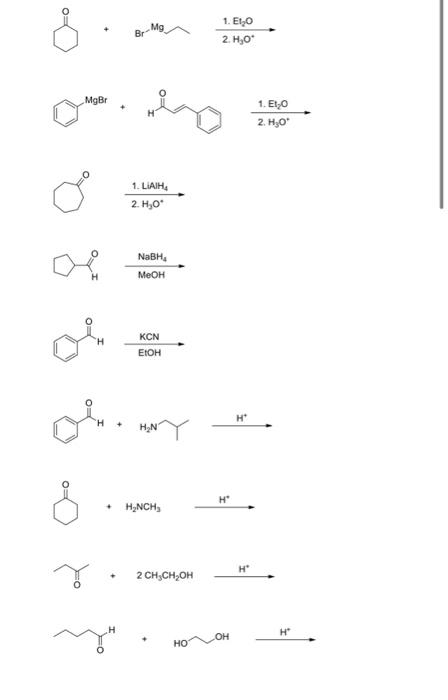 Solved 2. H3O+ 1. Et2O→ 2. H3O+ 1. Et2O MeOHNaBH4= EtOHKCN | Chegg.com