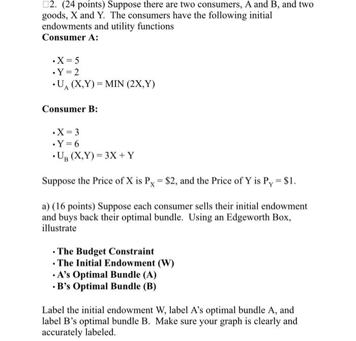 2. (24 ﻿points) ﻿Suppose there are two consumers, A | Chegg.com