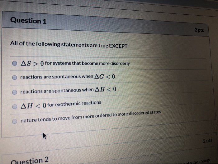 Solved Question 1 2 pts All of the following statements are | Chegg.com
