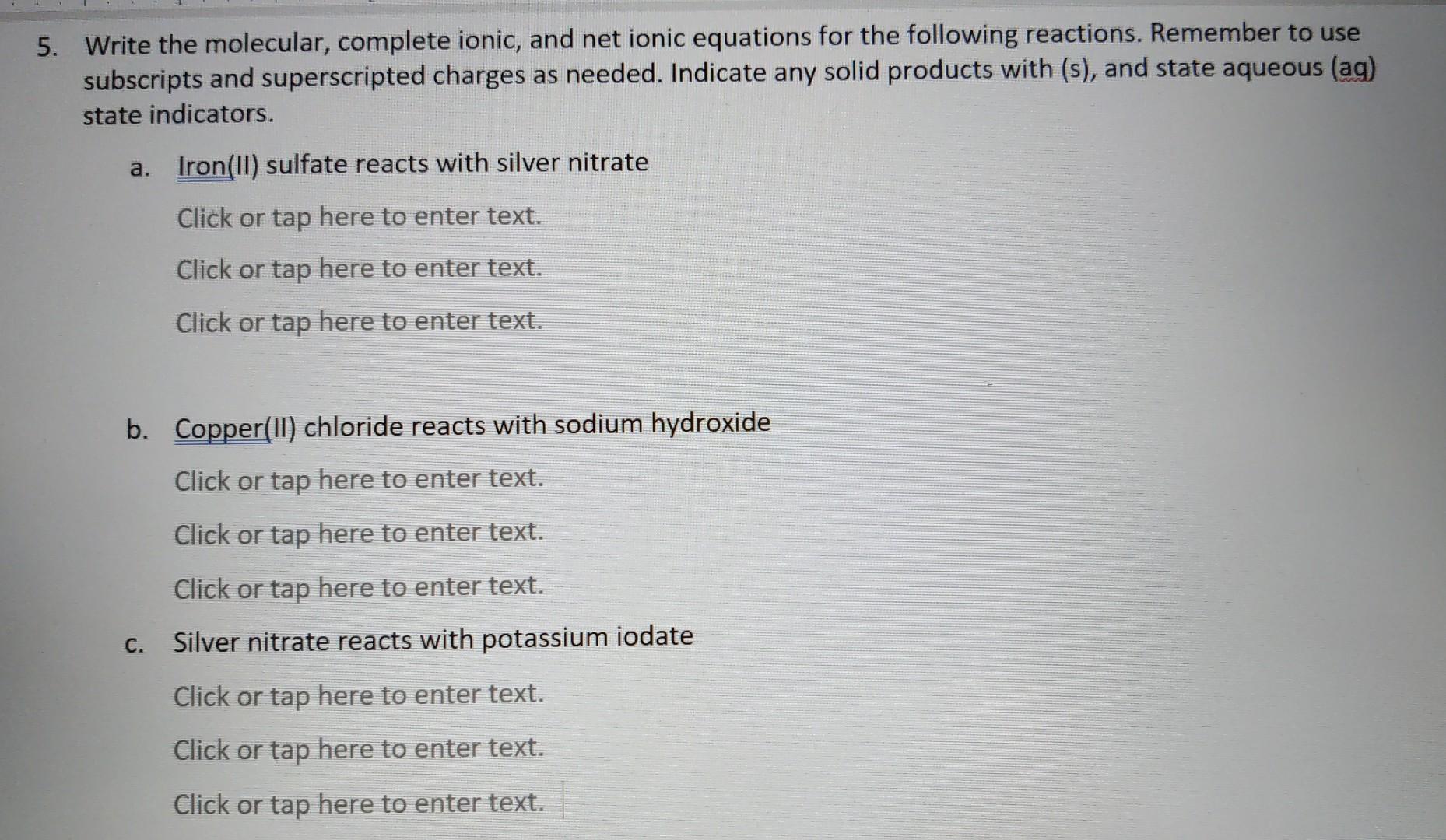 Solved Write the molecular, complete ionic, and net ionic | Chegg.com