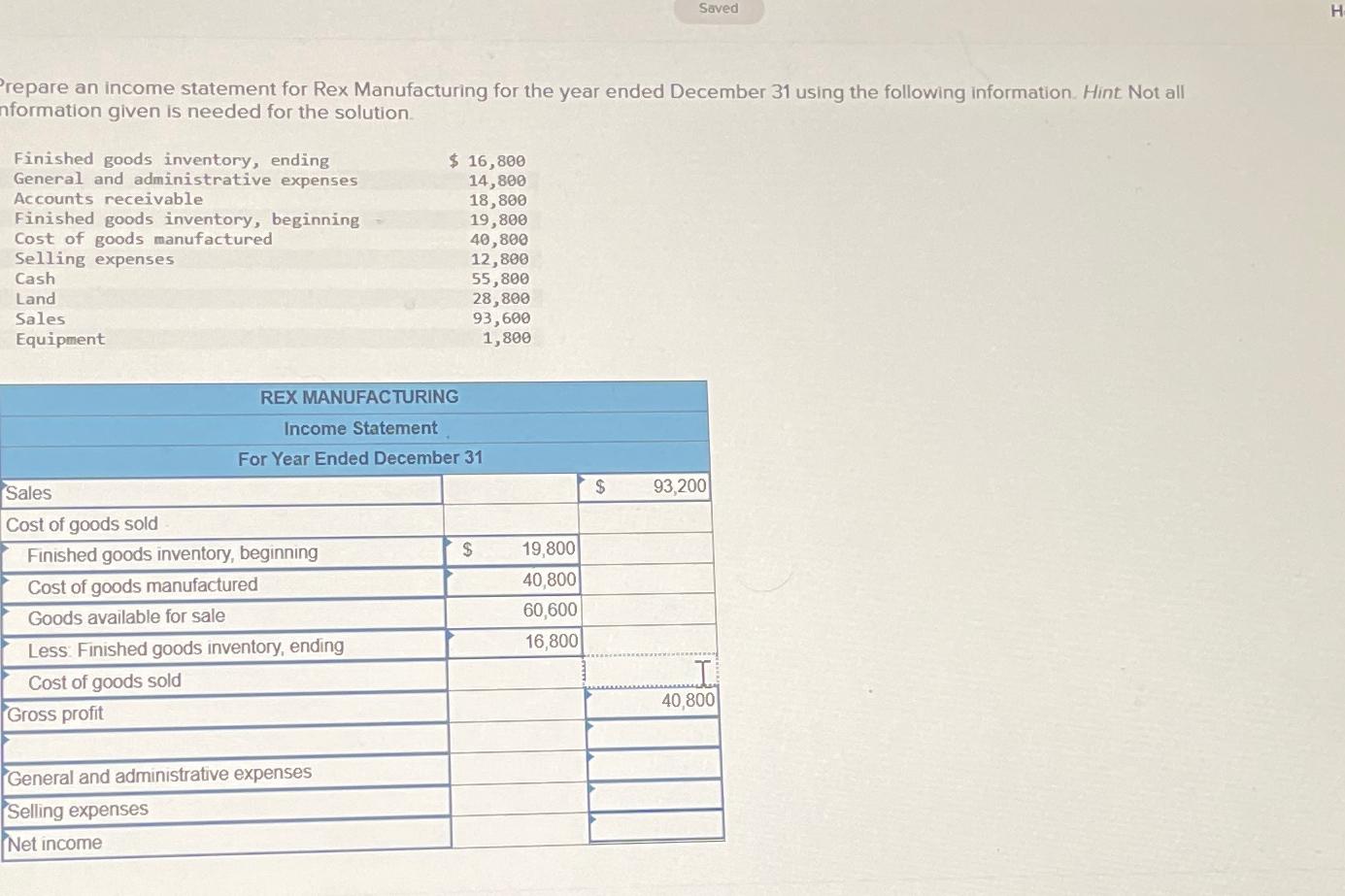 Solved Savedrepare an income statement for Rex Manufacturing | Chegg.com
