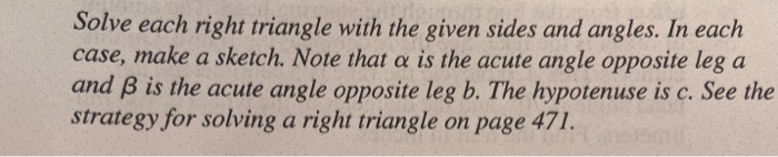 Solved Solve Each Right Triangle With The Given Sides And Chegg