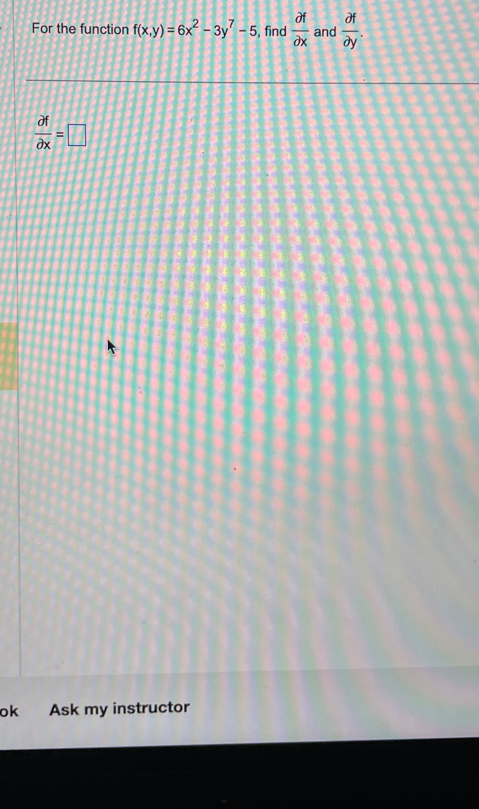 Solved For the function f(x,y)=6x2-3y7-5, ﻿find delfdelx | Chegg.com