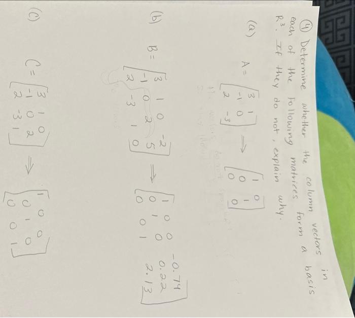 Solved (4) Determine whether the column vectors basis each | Chegg.com