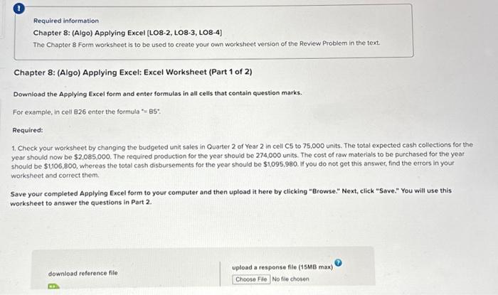 Required information Chapter 8: (Algo) Applying Excel | Chegg.com