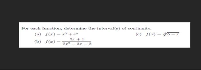 Solved For each function, determine the interval(s) of | Chegg.com