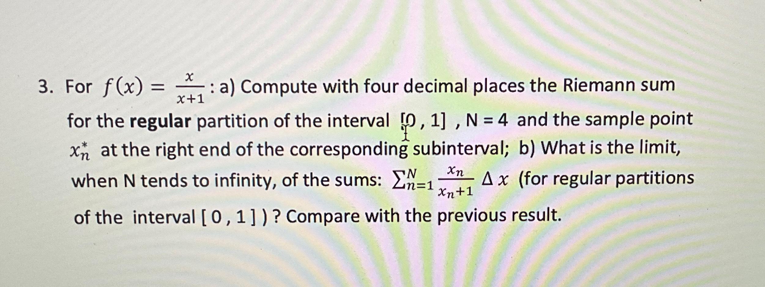 Solved For f(x)=xx+1 ﻿: a) ﻿Compute with four decimal places | Chegg.com