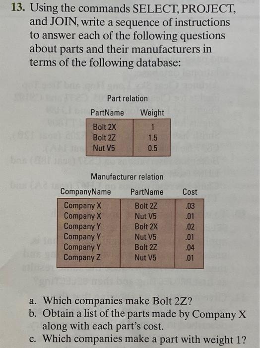 Solved 39. Describe the effect that the following SQL | Chegg.com
