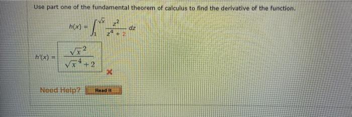 Solved Use part one of the fundamental theorem of calculus | Chegg.com