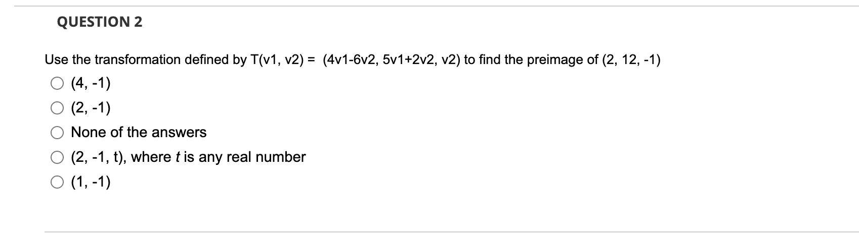 Solved QUESTION 2Use the transformation defined by | Chegg.com