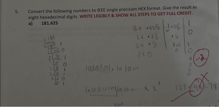 5. Convert the following numbers to IEEE single | Chegg.com