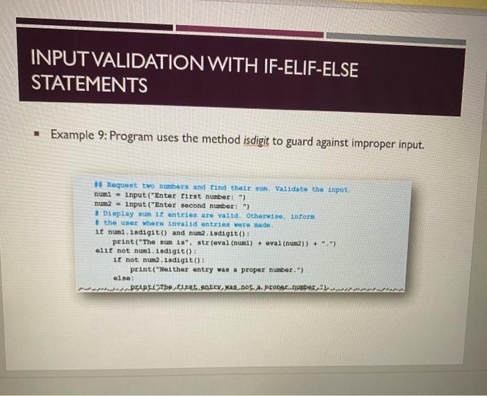 Example 9: Program uses the method isdigit to guard | Chegg.com