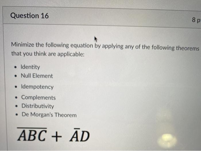 Solved Question 16 8 p Minimize the following equation by | Chegg.com