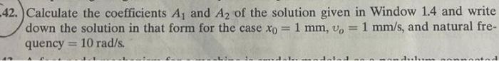 Solved 2. Calculate the coefficients A1 and A2 of the | Chegg.com