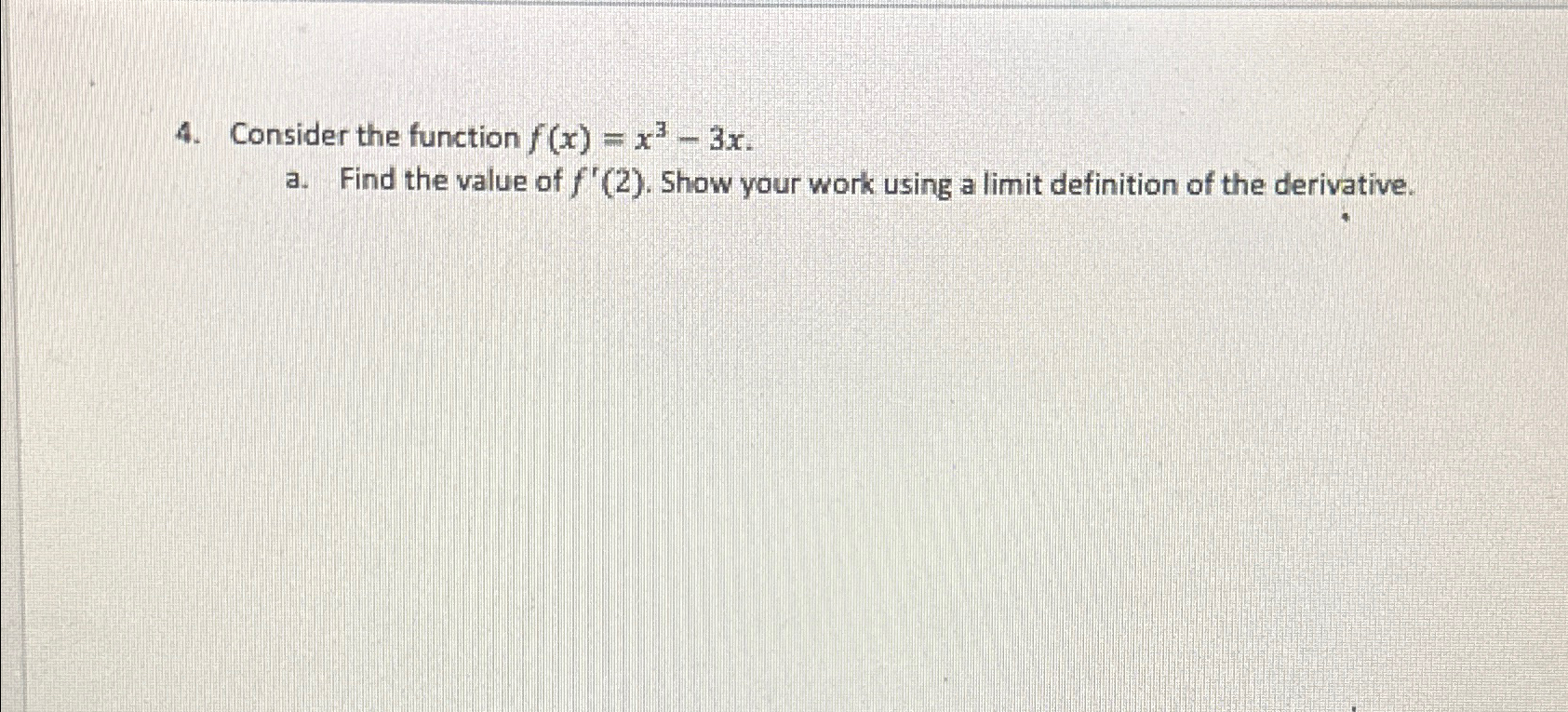 Solved Consider the function f(x)=x3-3x.a. ﻿Find the value | Chegg.com