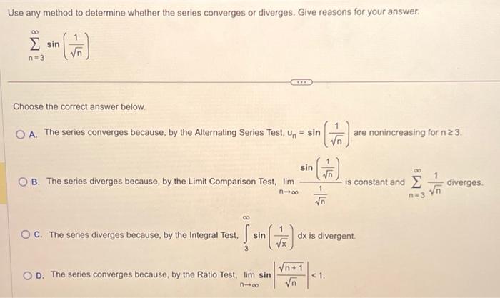 Solved Use any method to determine whether the series | Chegg.com