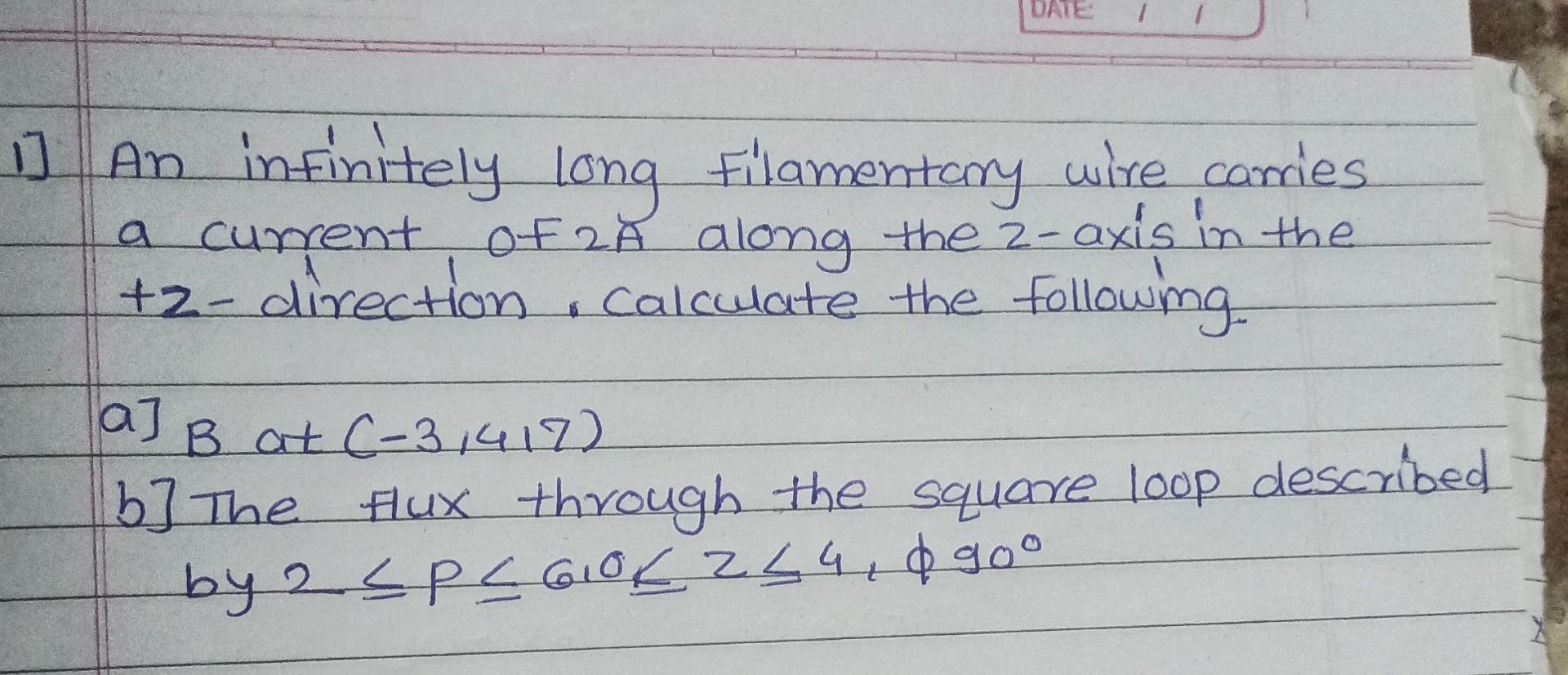 Solved ] An infinitely long filamentary wire carries a | Chegg.com