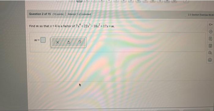 Solved 7x4+22x3−18x2+17x+m | Chegg.com