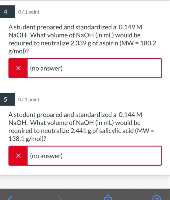 Solved A student prepared and standardized a 0.149M NaOH. | Chegg.com