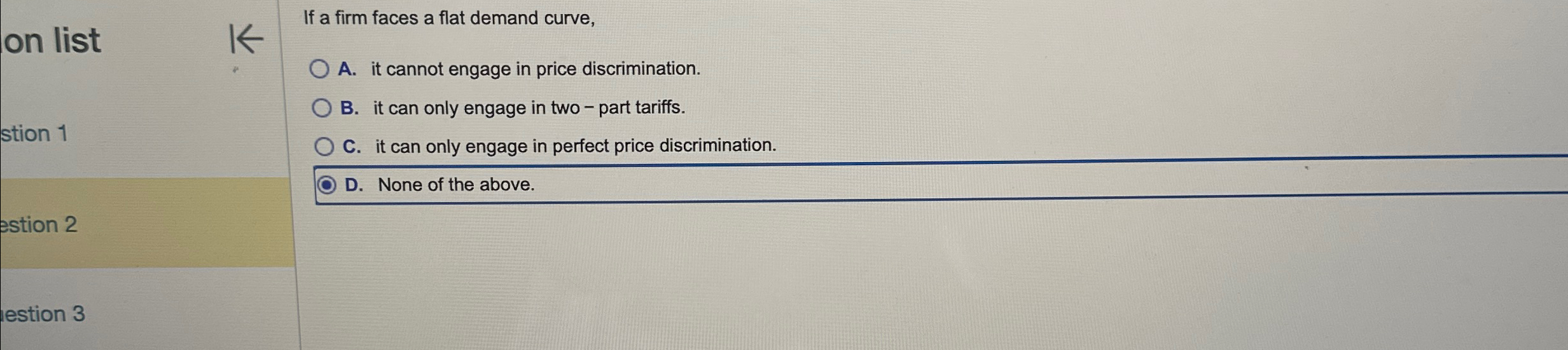 Solved on liststion 1estion 2estion 3If a firm faces a flat | Chegg.com