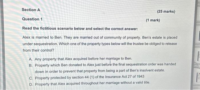 Question 1 (1 mark) Read the fictitious scenario | Chegg.com